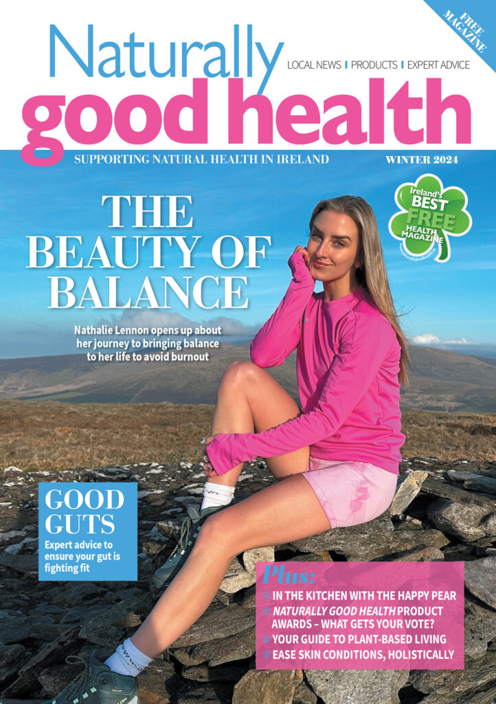 Naturally Good Health magazine | Ireland's original and best natural ...